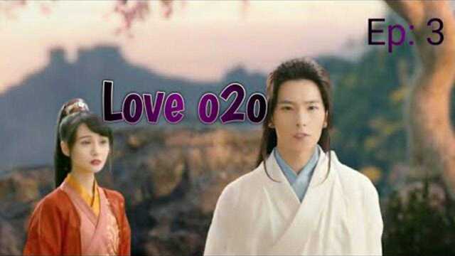 Love o2o |EP : 3| Tamil explanation - Watch HD Video Online - WeTV