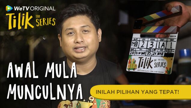Everything about Tilik The Series - Watch HD Video Online - WeTV