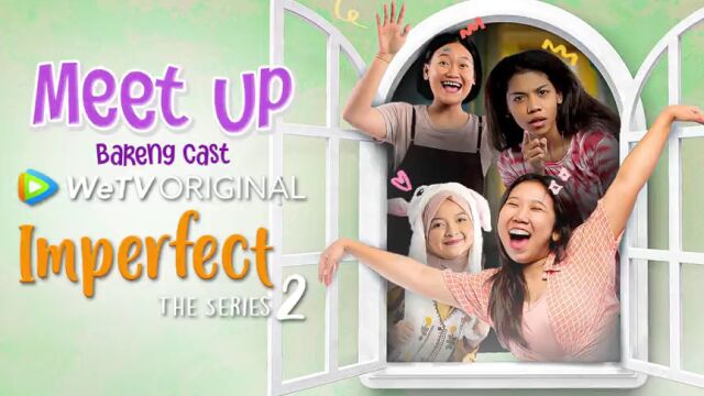 Let's meet Neti, Prita, Endah, and Maria! | Imperfect The Series 2 ...