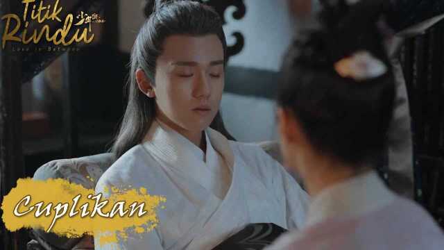 Love in Between (Titik Rindu) | Cuplikan EP39 Menemani Disisimu | 少年游之一寸相思 | WeTV 【INDO SUB ...