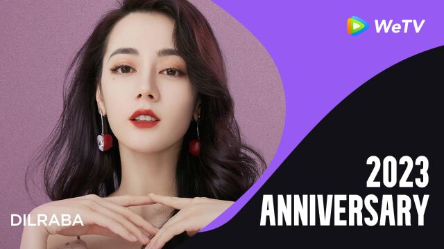 [WeTV 4th Anniversary] Greetings from Dilireba! - Free - China - TV