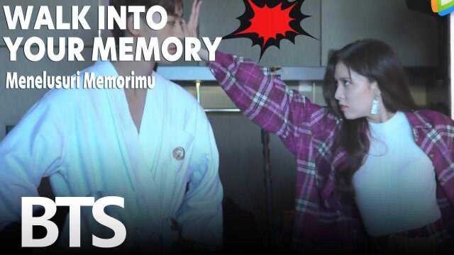 Walk Into Your Memory (Menelusuri Memorimu) | BTS Part 2 | 走进你的记忆 ...