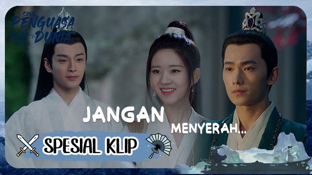 Hei Fengxi Gives Up?! | Who Rules The World - Watch HD Video Online - WeTV
