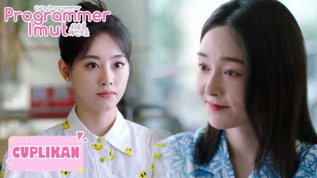 Cute Programmer | Cuplikan EP16 Apa Dia Benar-benar Mencintaimu? | 程序员那么可爱 | WeTV【INDO SUB ...
