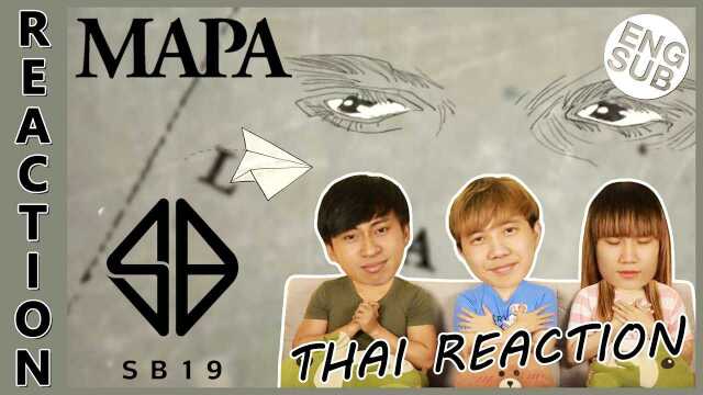 [THAI REACTION - ENG SUB] SB19 'MAPA' | OFFICIAL LYRIC VIDEO | IPOND TV ...