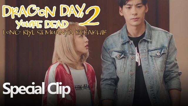 Dragon Day, You're Dead 2 (Long Riyi, Semuanya Berakhir) | Clip 14 ...
