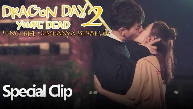 Dragon Day, You're Dead 2 (Long Riyi, Semuanya Berakhir) | Clip 19 | 龙日一，你死定了第2季 | WeTV 【INDO ...