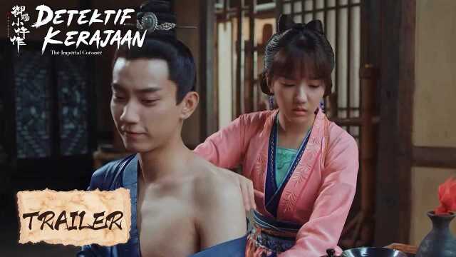Trailer The Imperial Coroner (Detektif Kerajaan) | Su Xiaotong, Wang Ziqi | 御赐小仵作 | WeTV【INDO ...