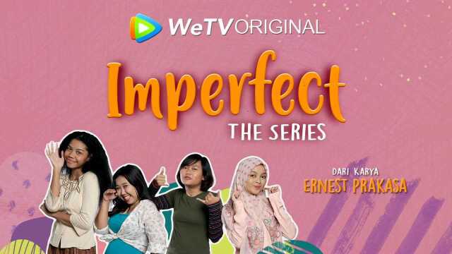 Teaser EP1 | Imperfect The Series - Ver online - WeTV