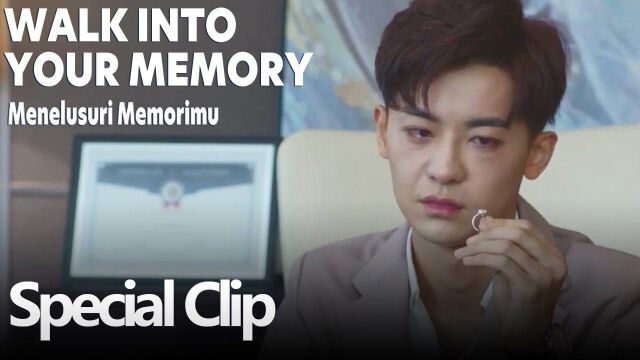 Walk Into Your Memory (Menelusuri Memorimu) | Special Clip 25 | 走进你的记忆 ...