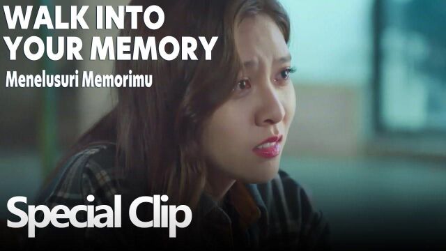 Walk Into Your Memory (Menelusuri Memorimu) | Special Clip 31 | 走进你的记忆 ...
