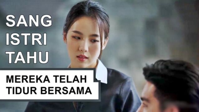 Sang Istri Tahu, Mereka Telah Tidur Bersama.. | The Wife | Sang Istri - Watch HD Video Online ...