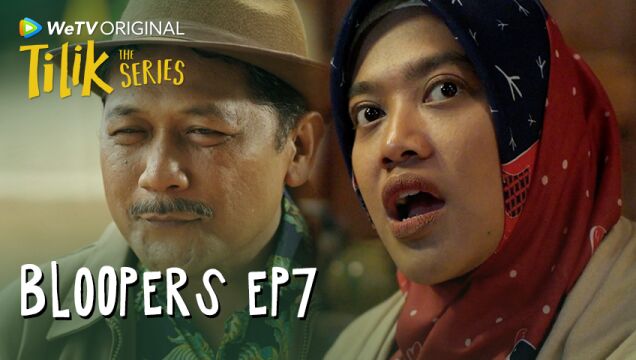 Bloopers EP7: Hartono gets his KARMA | Tilik The Series - Watch HD Video Online - iflix