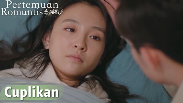 H13: Guan Xin Really Care About Xia Tian | Discovery of Romance - Watch HD Video Online - WeTV