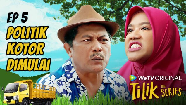 EP5: Tilik The Series - Watch HD Video Online - WeTV