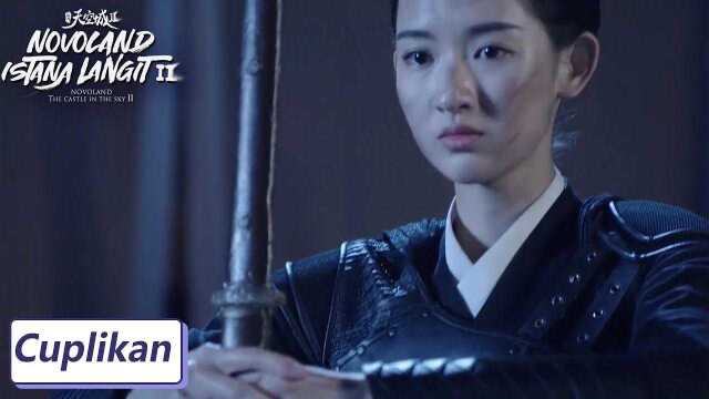 Novoland The Castle In The Sky 2 | Cuplikan EP24 PenghormatanTerakhir | 九州天空城2 | WeTV 【INDO SUB ...