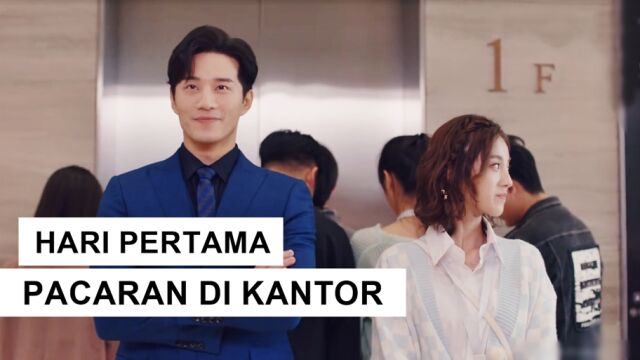 Hari Pertama Ceo Dan Karyawan Pacaran Di Kantor Penuh Dengan Gosip~~ My Girlfriend Is An 