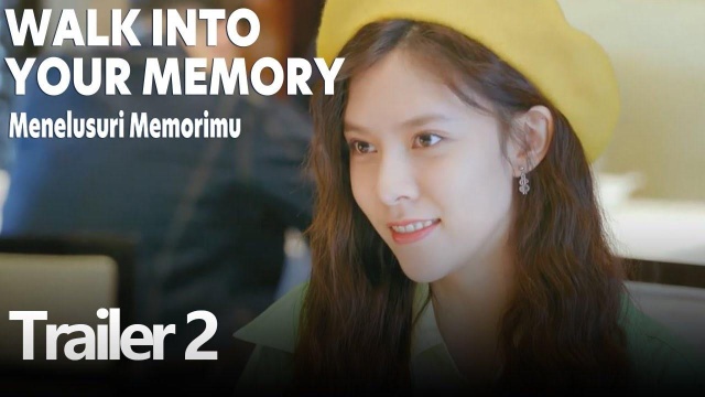 Walk Into Your Memory (Menelusuri Memorimu) | TRAILER 2 | 走进你的记忆 | WeTV 【INDO SUB】 - Watch HD ...