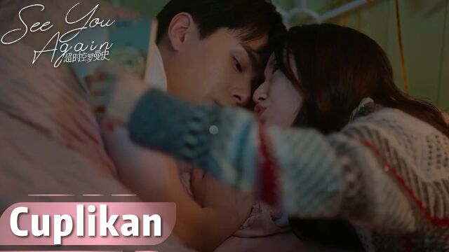 Cuplikan EP02: Ketahuan Diam-diam Ingin Mencium Qinyu | See You Again - Gratis - Hu Yitian,Yukee ...