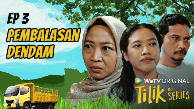 EP3: Tilik The Series - Watch HD Video Online - iflix