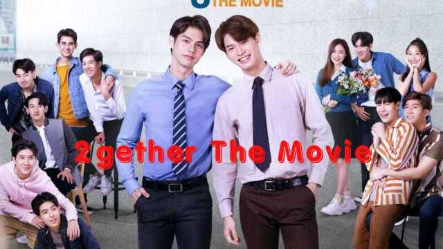Movie 2gether the Movie (2021). Bright Vachirawit Chivaaree, Win ...